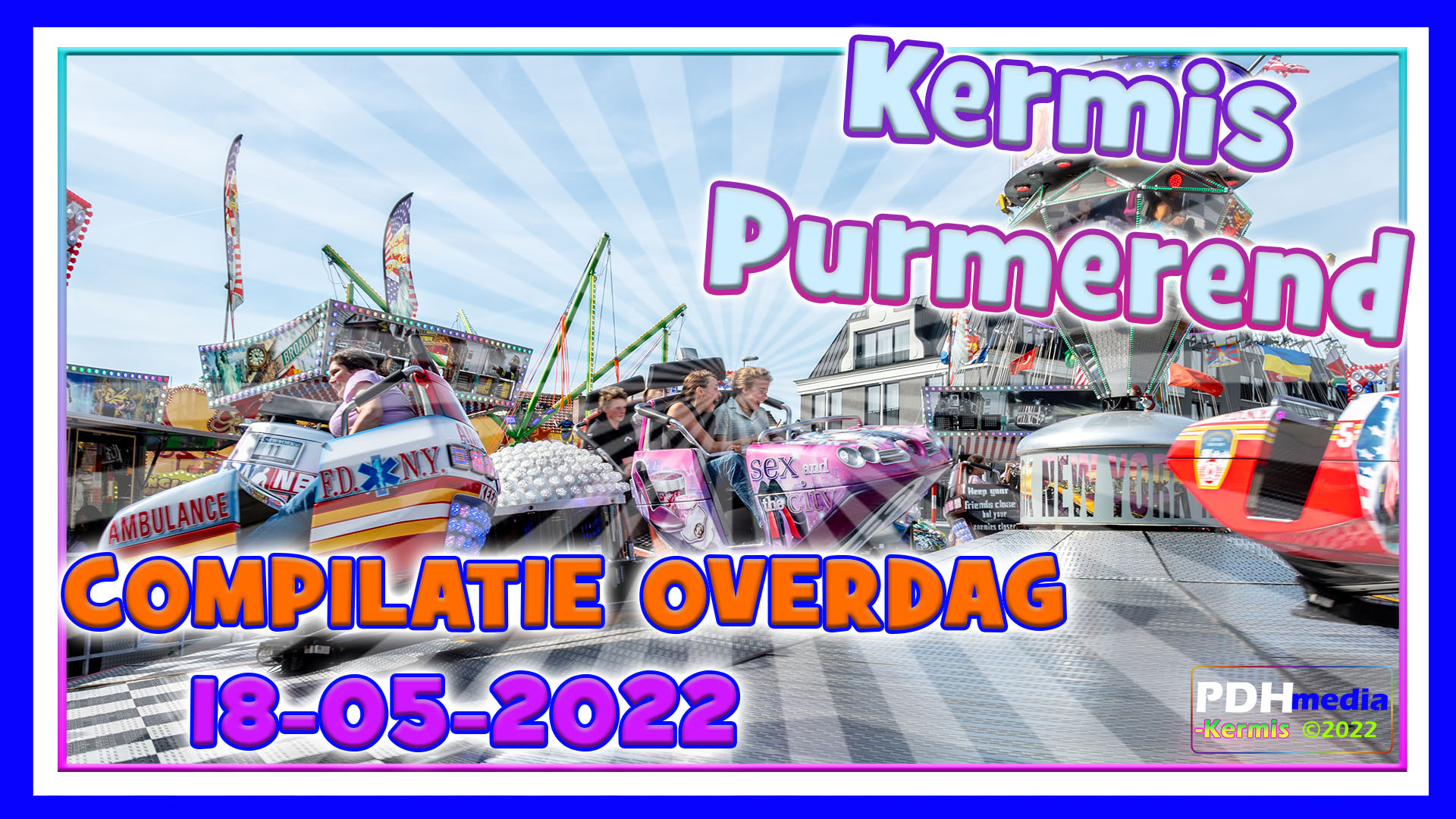 Video: Kermis Purmerend 2022 - Compilatie overdag - PDHmedia